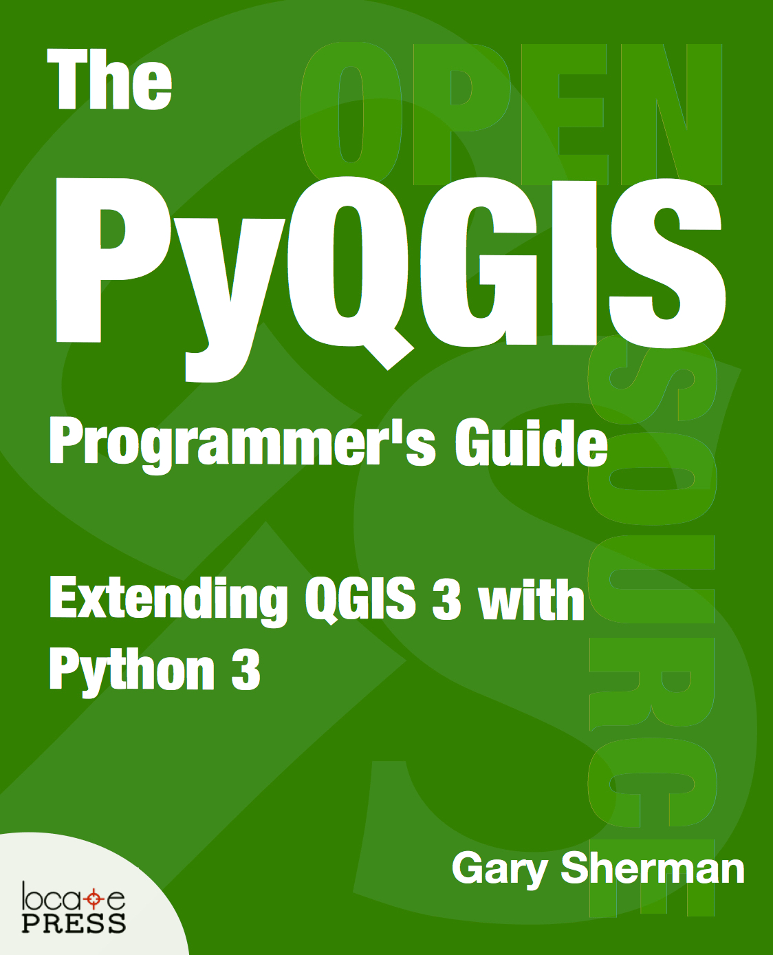 The Pyqgis Programmers Guide 3 Extending Qgis 3 With Python 3 By 8772